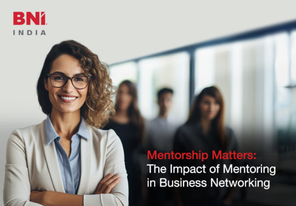 Mentorship Matters The Impact Of Mentoring In Business Networking