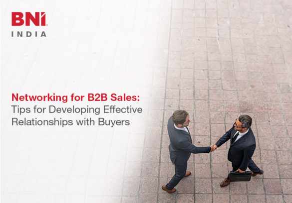 Networking for B2B Sales: Tips for Developing Effective Relationships ...