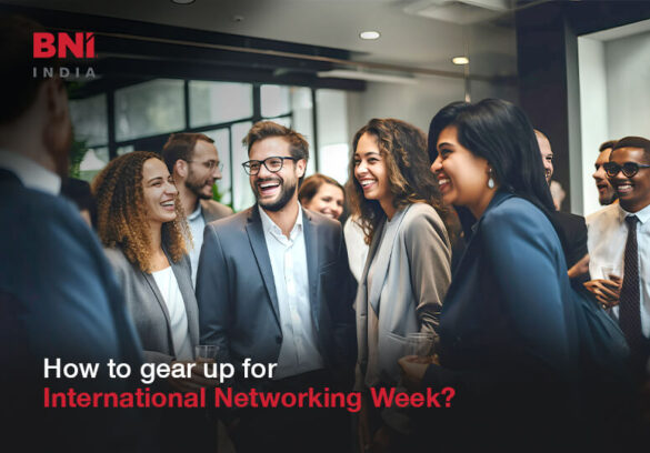 How to Gear Up for International Networking Week - Networking for ...